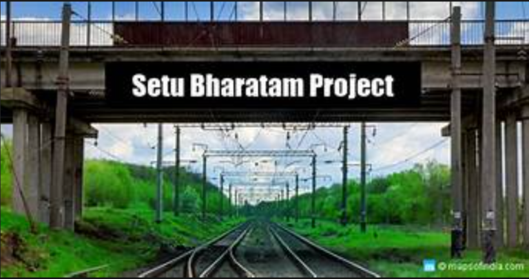 Setu Bharatam Yojana : सेतु भारतम योजना क्या है, इसके मुख्य उद्देश्य ...